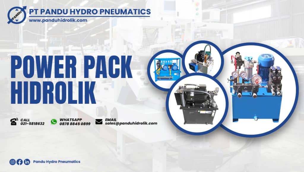 Power Pack Hidrolik: Definisi, Prinsip Kerja, & Produsen